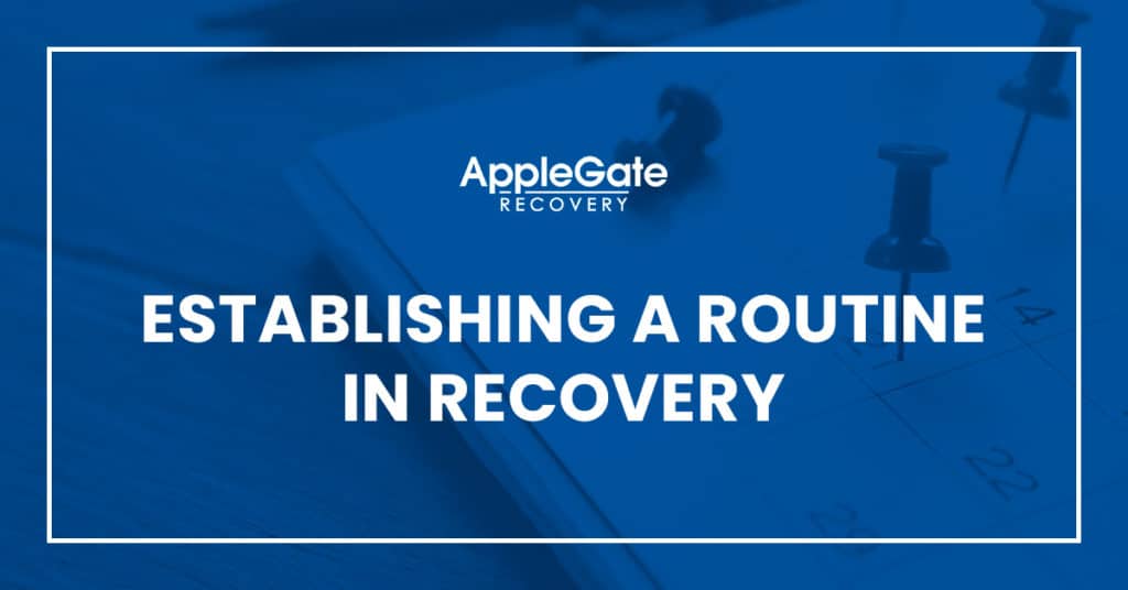 Recovery Activities & Importance of Establishing a Routine